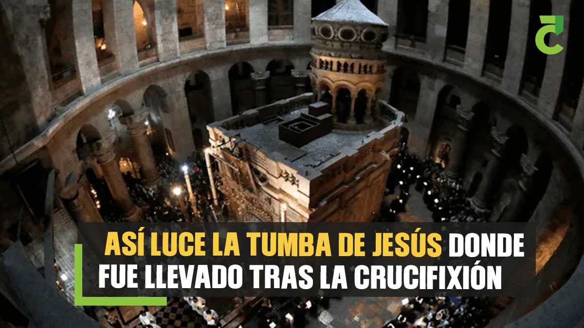 Así luce la tumba de Jesús donde fue llevado tras la crucifixión