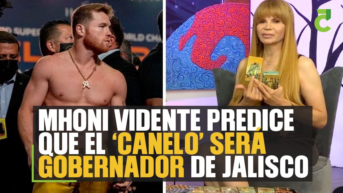 Mhoni Vidente predice que el ‘Canelo’ será gobernador de Jalisco