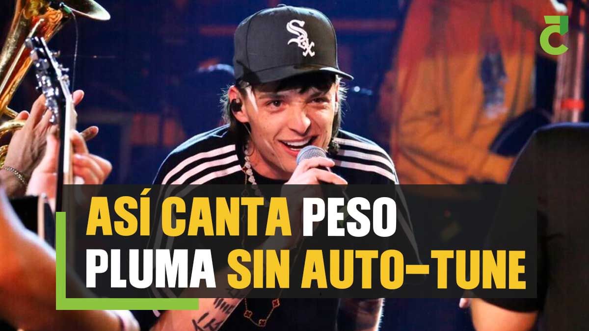 Así se oye Peso Pluma sin Auto-Tune