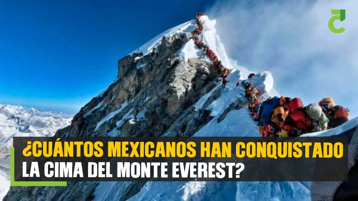 ¿Cuántos mexicanos han conquistado la cima del Monte Everest?