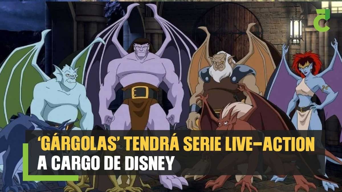 ‘Gárgolas’ tendrá serie live-action a cargo de Disney;