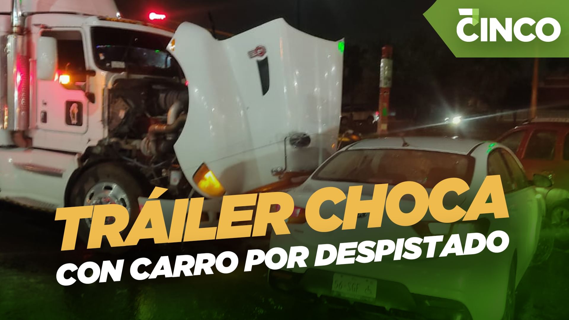 Tráiler choca con carro por despistado