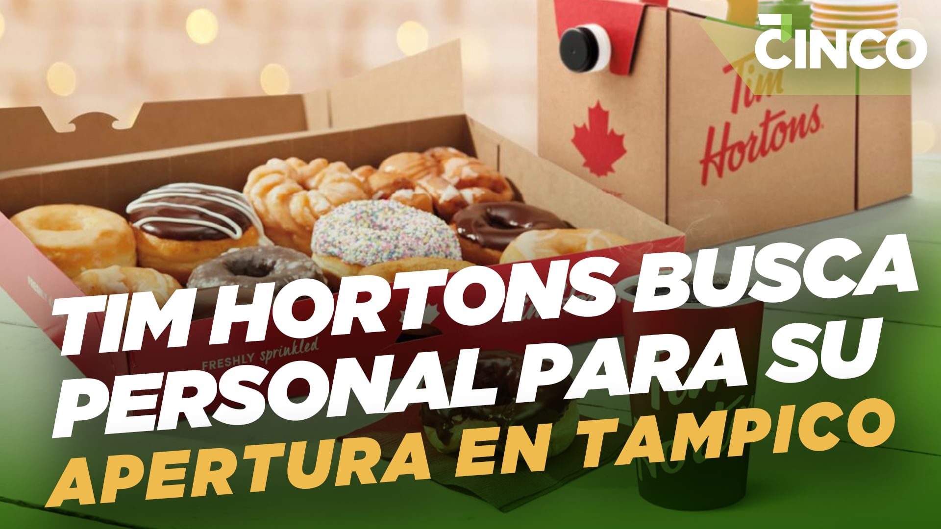 Tim Hortons busca personal para su apertura en Tampico