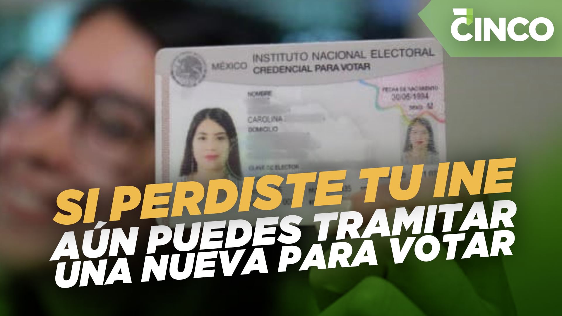 ¿Perdiste Tu Ine? Aquí Te Decimos Cómo Obtener Una Reimpresión – BLGQMG