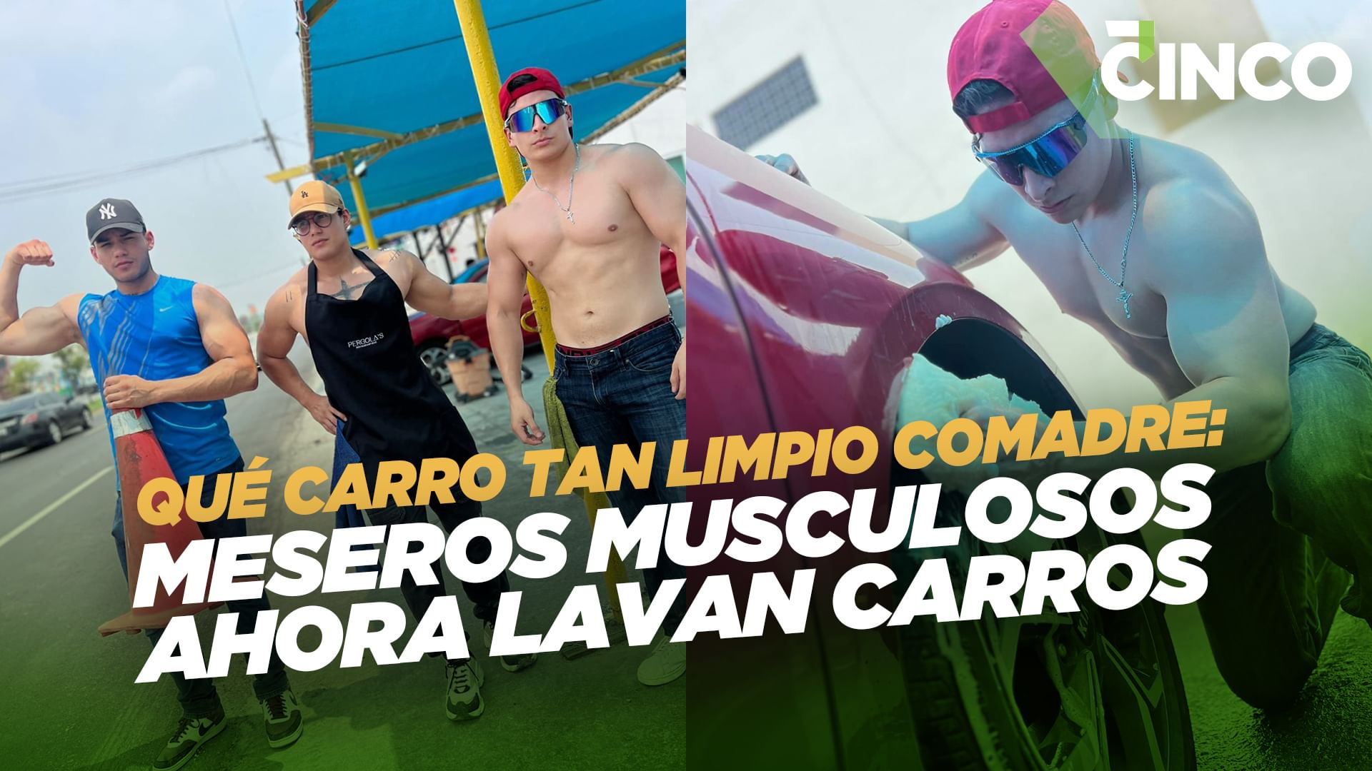 Qué carro tan limpio comadre: Meseros musculosos ahora lavan carros