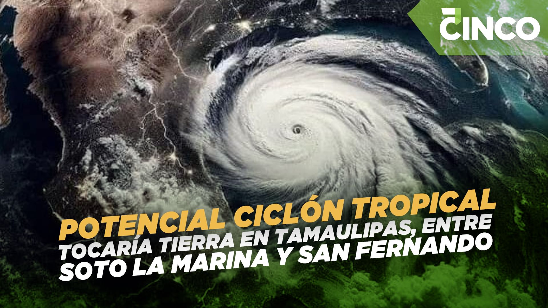 Potencial Ciclón Tropical Uno tocaría tierra en Tamaulipas, entre Soto ...