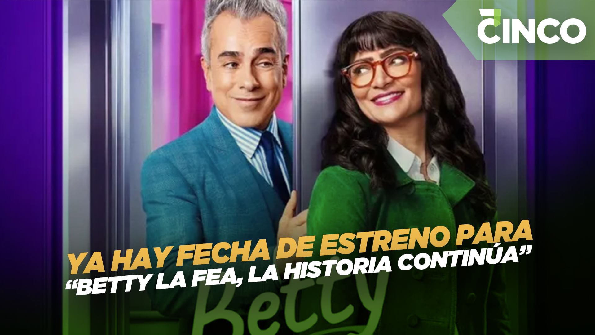 Ya hay fecha de estreno para “Betty la fea, la historia continúa”
