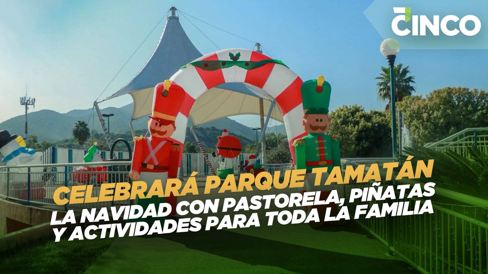Celebrará Parque Tamatán la navidad con pastorela, piñatas y ...