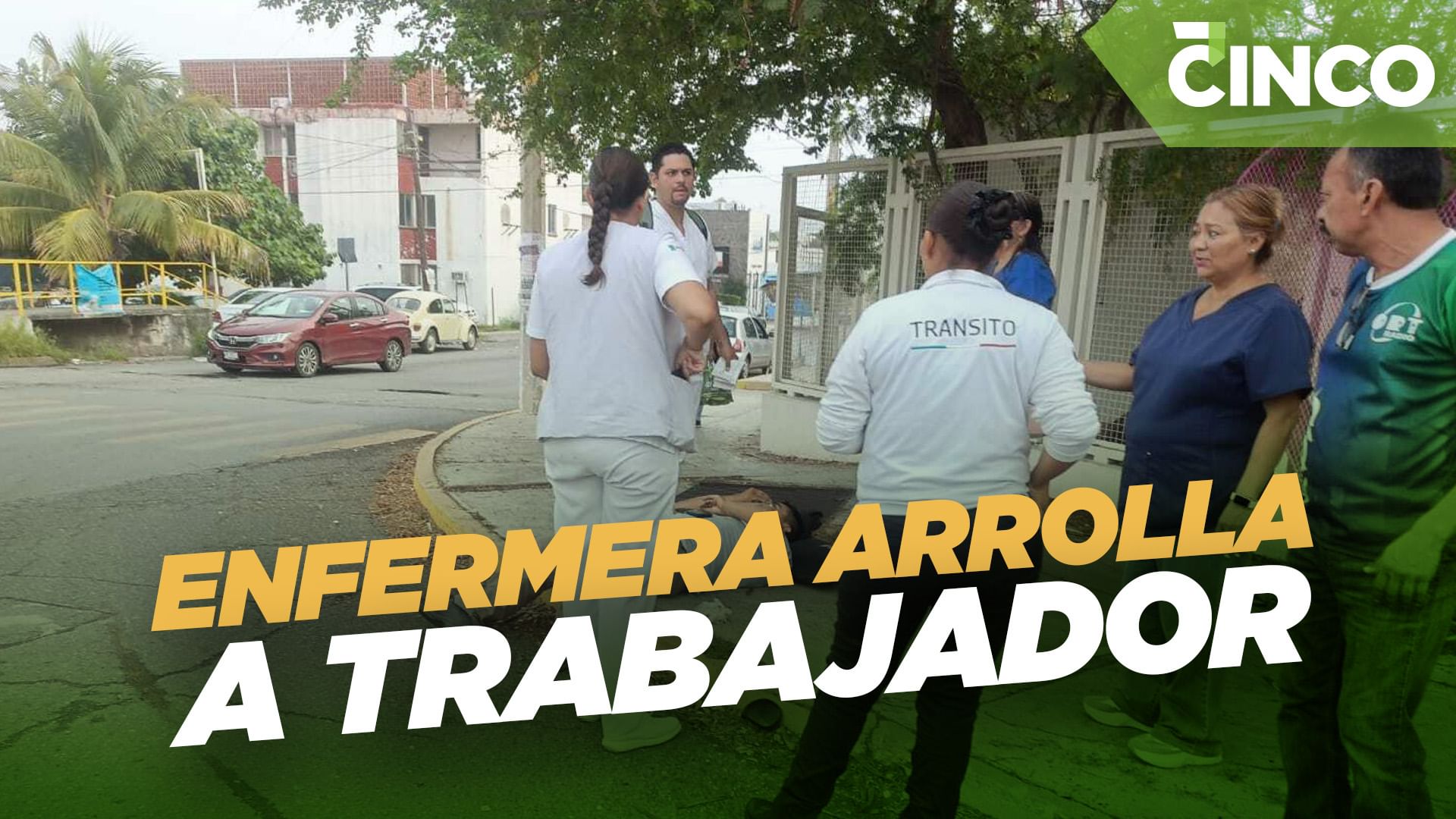 Enfermera arrolla a trabajador