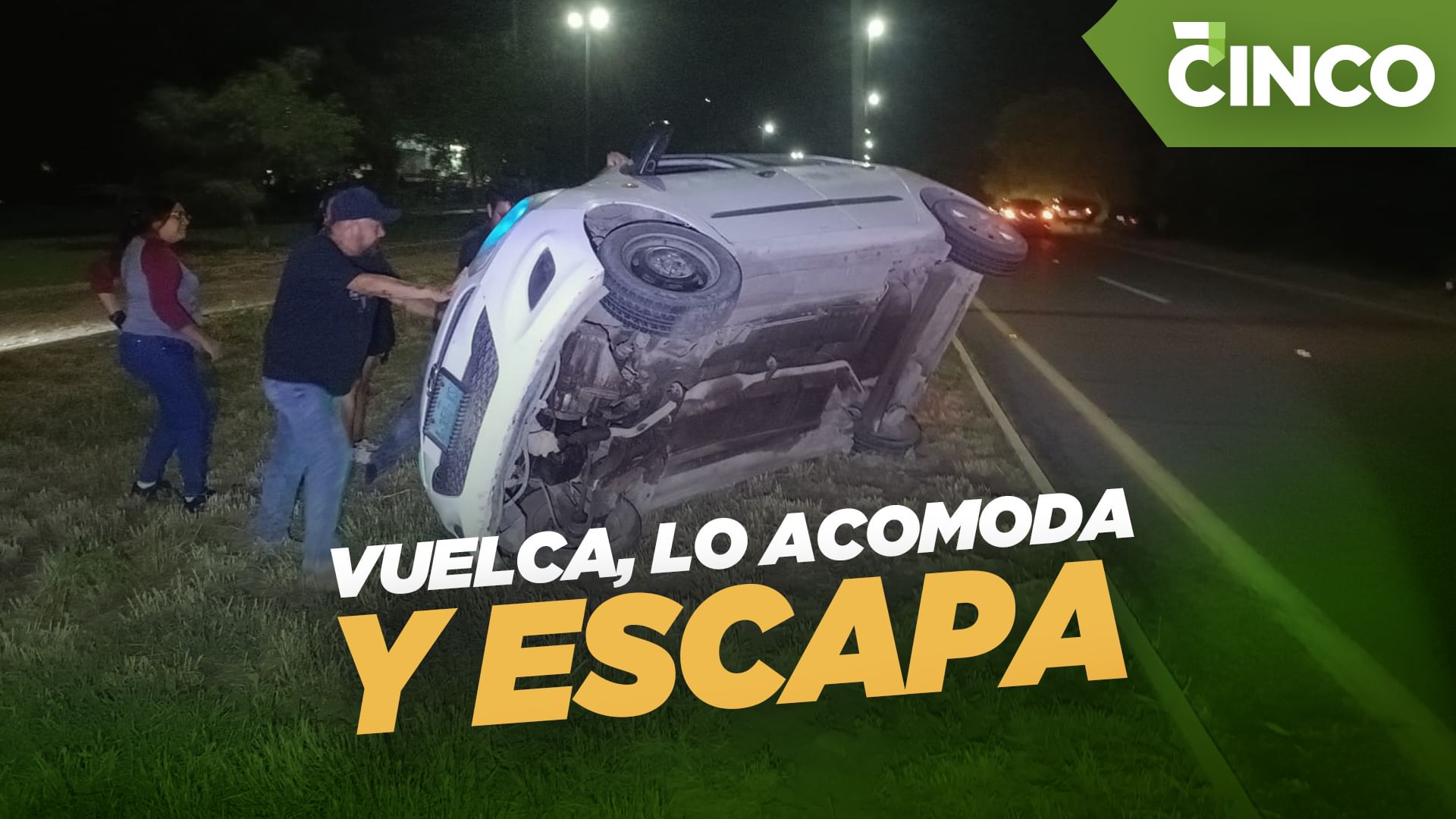 Vuelca, lo acomoda y escapa