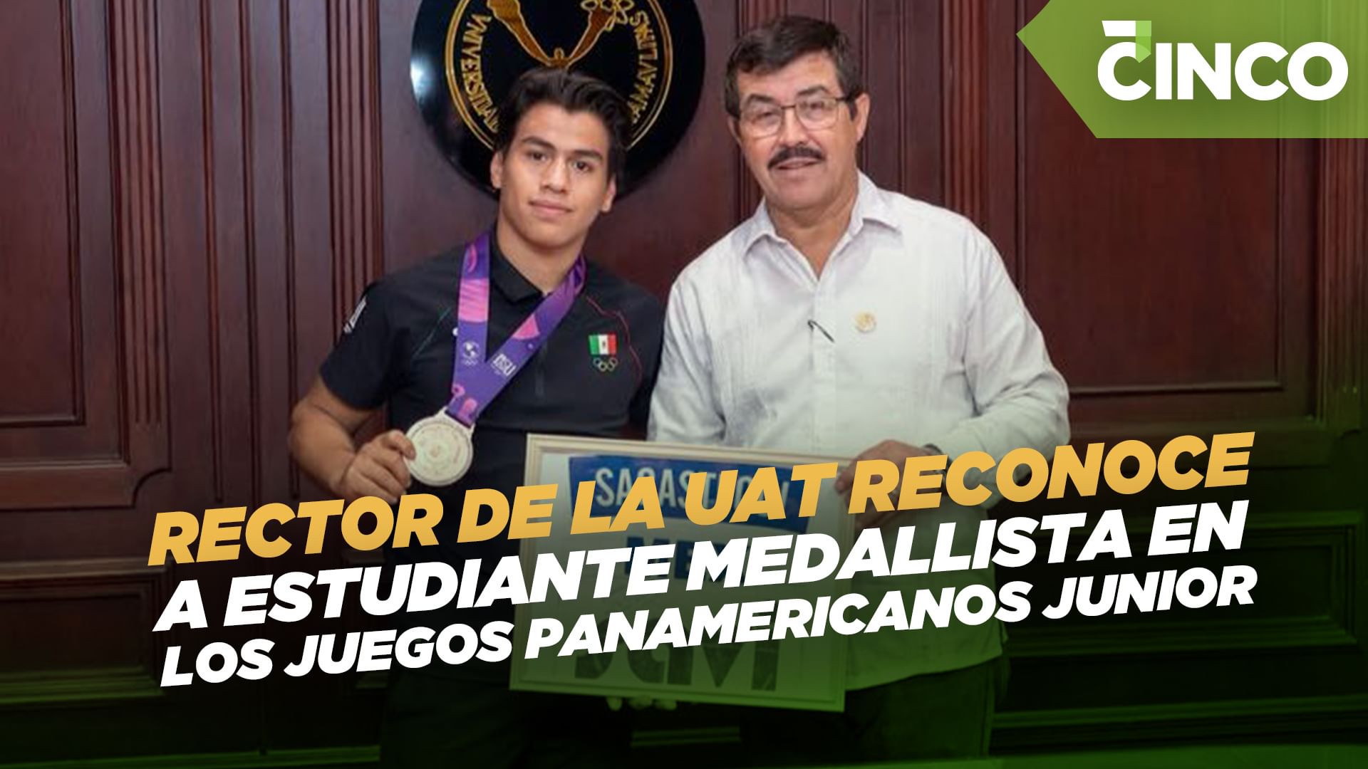 Rector de la UAT reconoce a estudiante medallista en los Juegos Panamericanos Junior