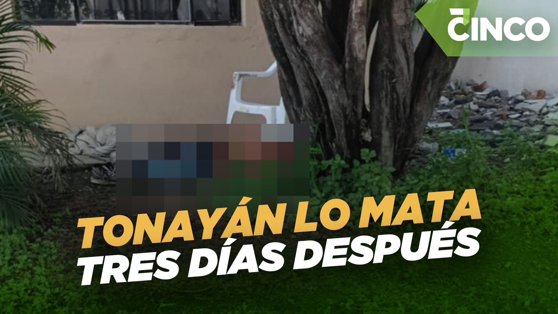 Tonayán lo mata tres días después