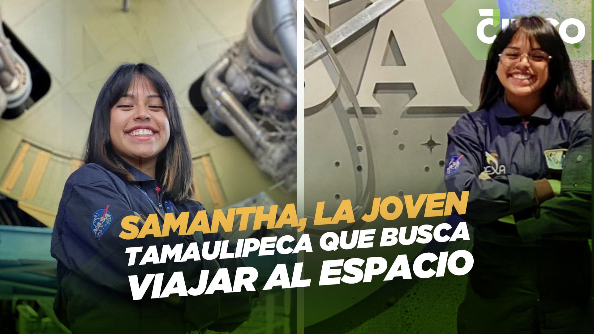 Samantha, la joven tamaulipeca que busca viajar al espacio