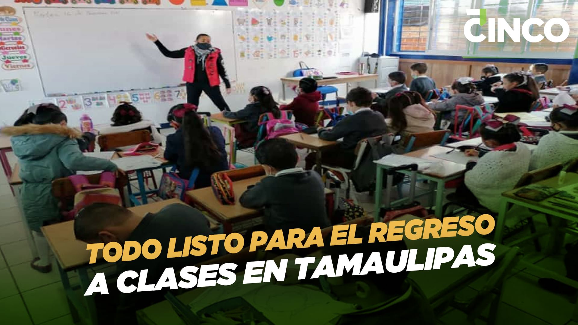 Todo listo para el regreso a clases en Tamaulipas