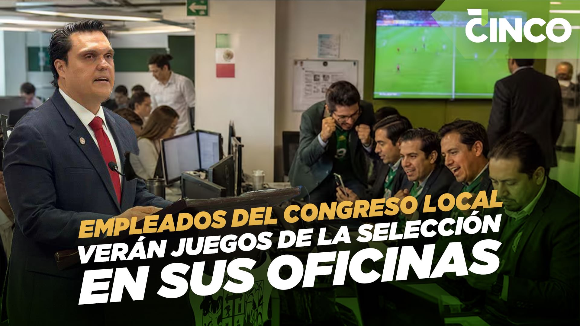Empleados del Congreso local verán juegos de la Selección en sus oficinas